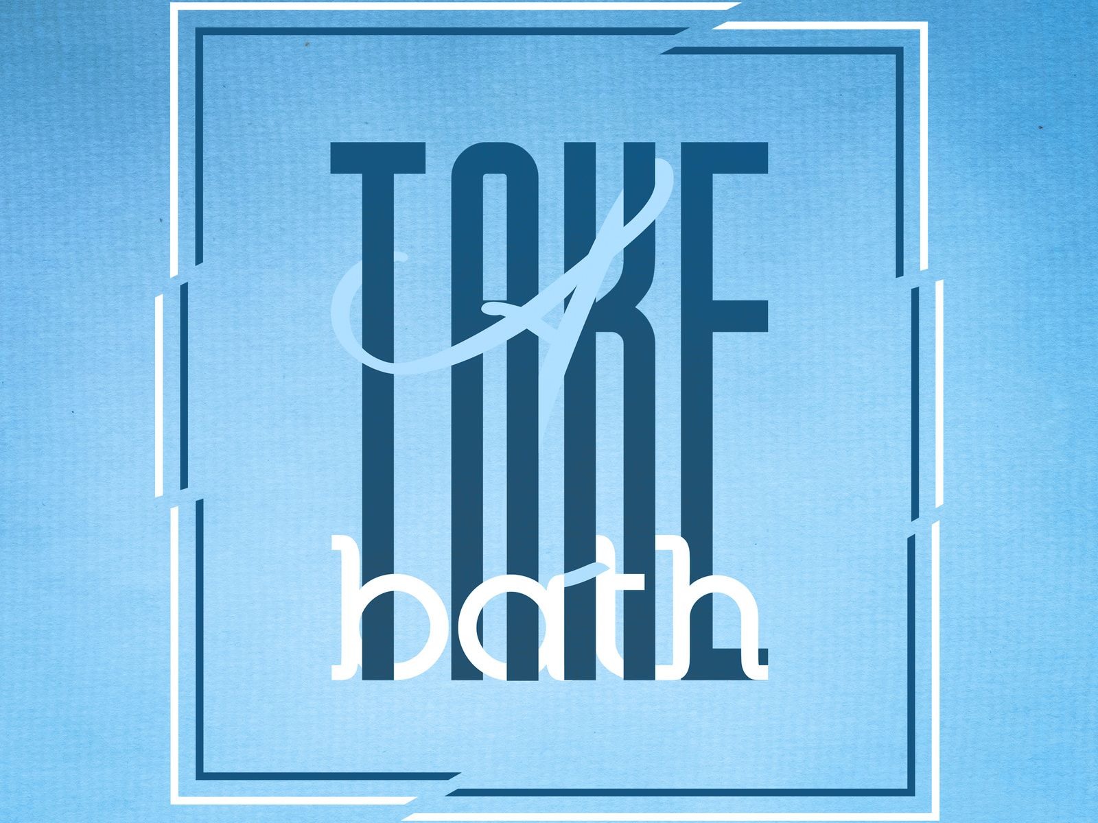 Take A Bath Typo by Albert Ceasar Compay on Dribbble