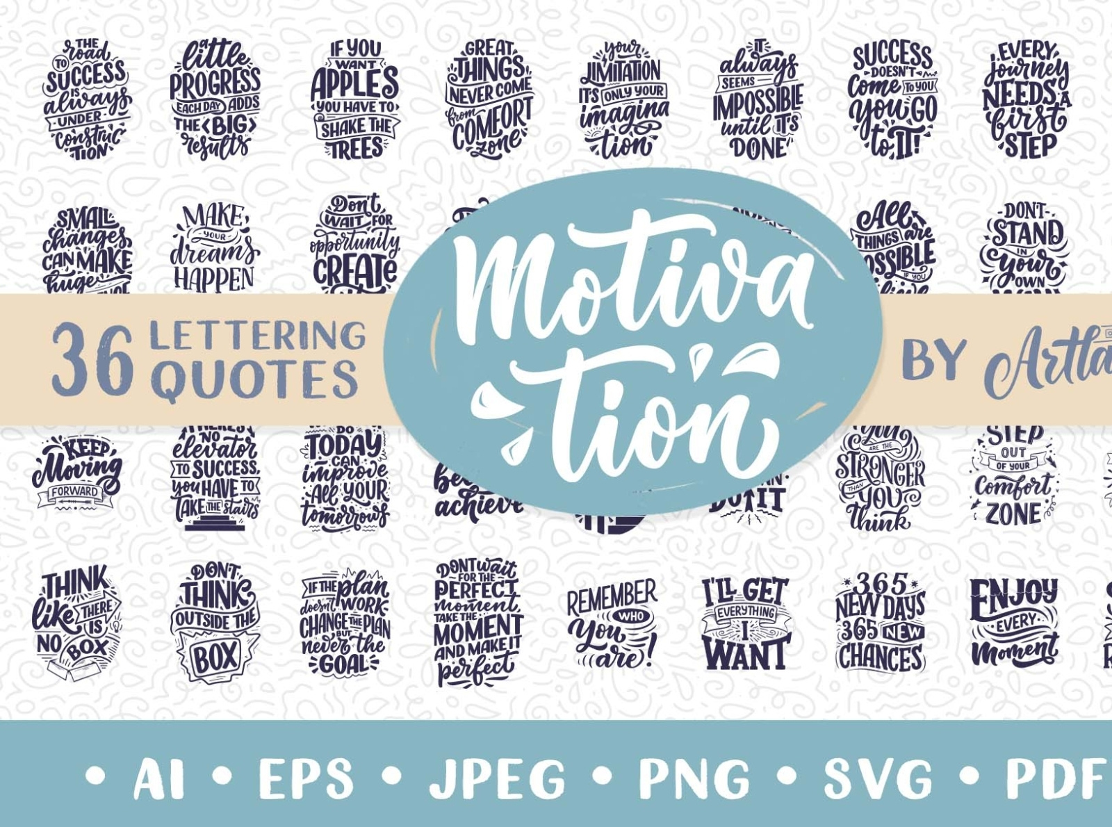 36 Motivational Lettering Quotes by Svetlana Kutsyn @_artlana_ on Dribbble