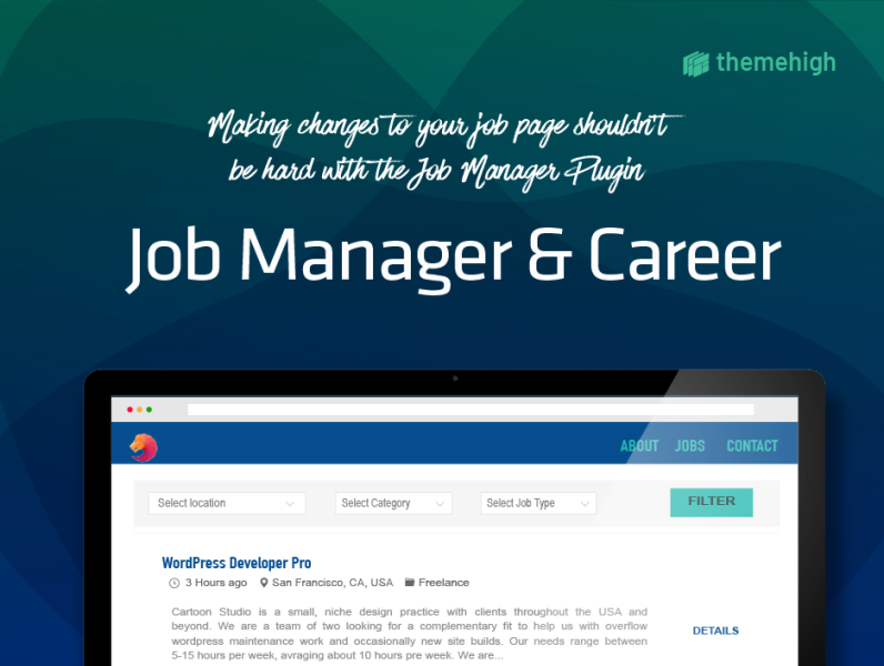 Job Manager Plugin by Themehigh on Dribbble