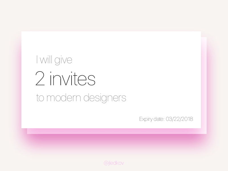 2 invites by Ivan Ledkov on Dribbble