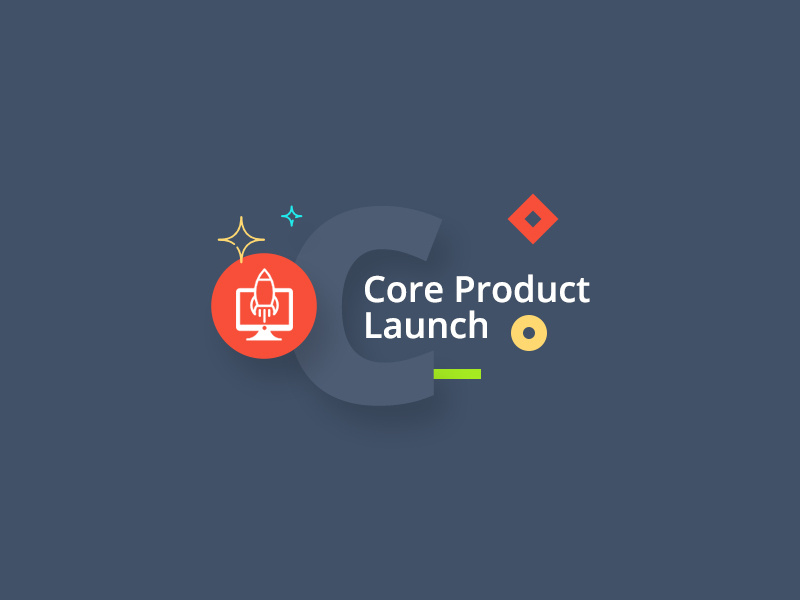 Core Product Launch by mubarakcc7 on Dribbble