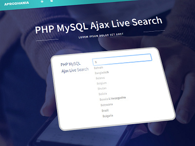 PHP MySQL Ajax Live Search by Alamin Prodhania on Dribbble