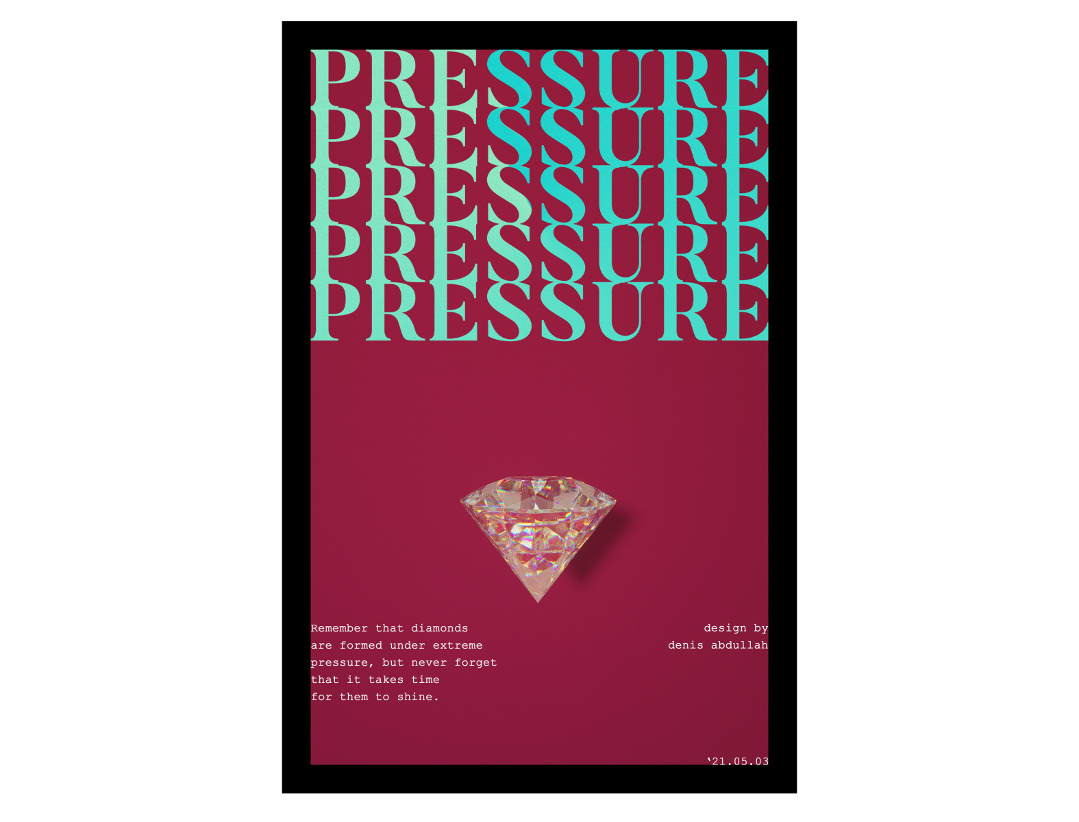 Pressure Poster Design by Denis Abdullah on Dribbble