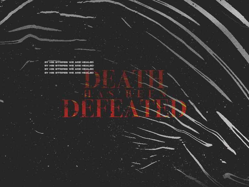 Death Has Been Defeated by Pier 19 Creative Co. on Dribbble