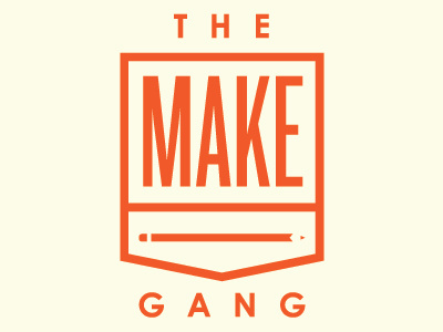 Make Gang by Travis Ladue on Dribbble
