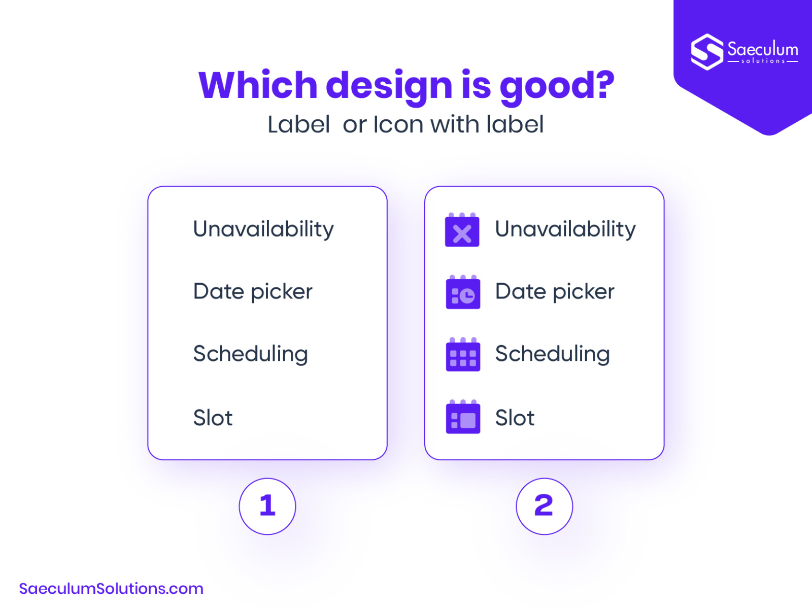 Label or Icon with label - Which design is good? by Saeculum Solutions ...