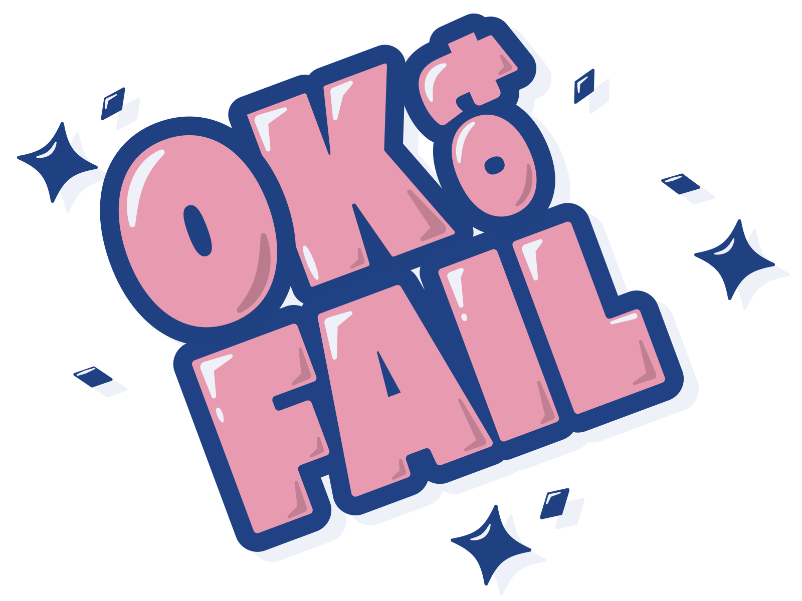 OK To Fail By Jeremiah Gould On Dribbble