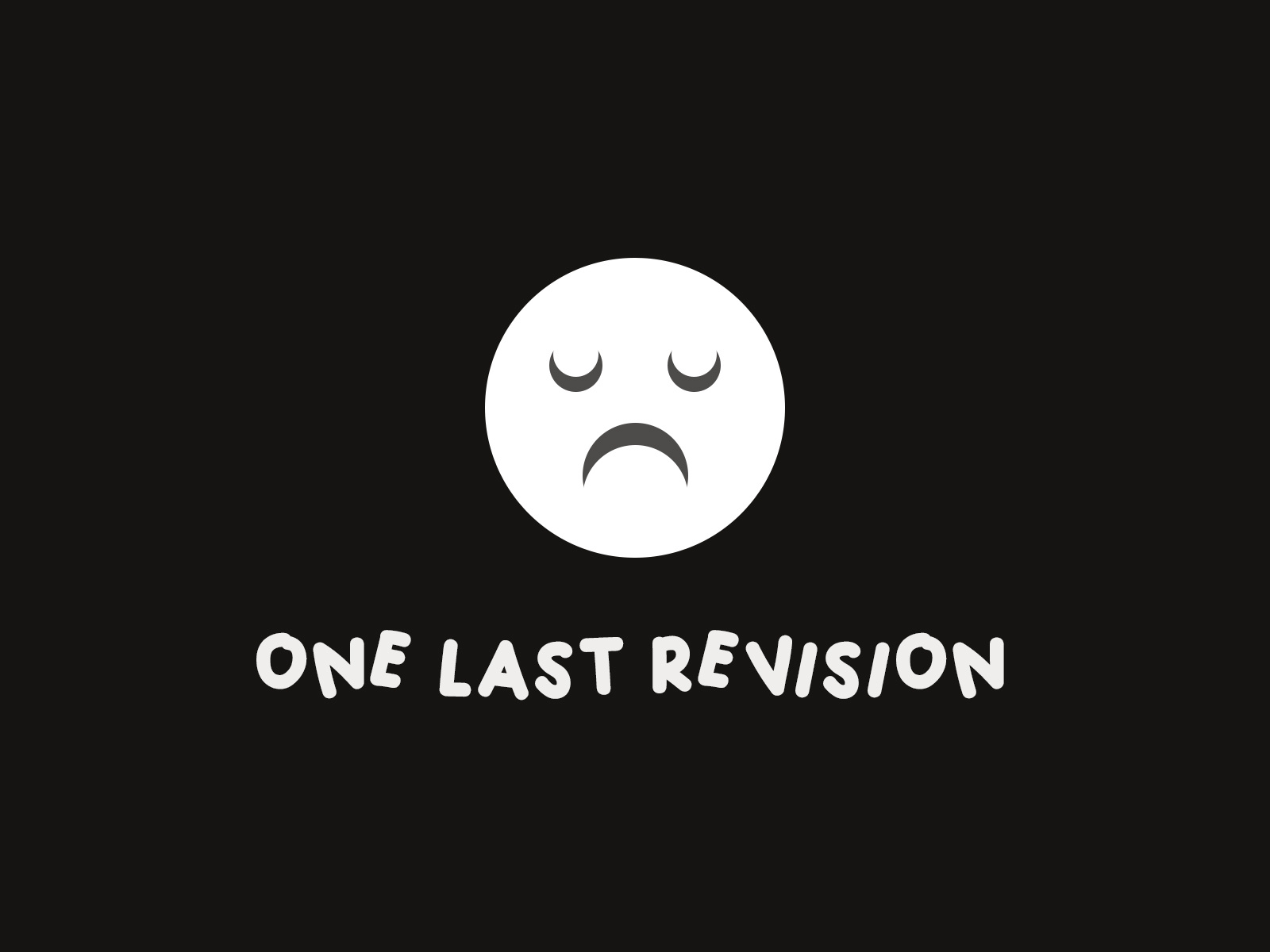One Last Revision by Muhammad Umair on Dribbble