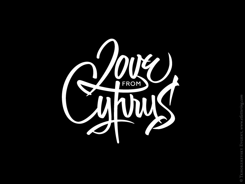 Love from Cyprus Calligraphy Logo by Evgeny Tkhorzhevsky on Dribbble