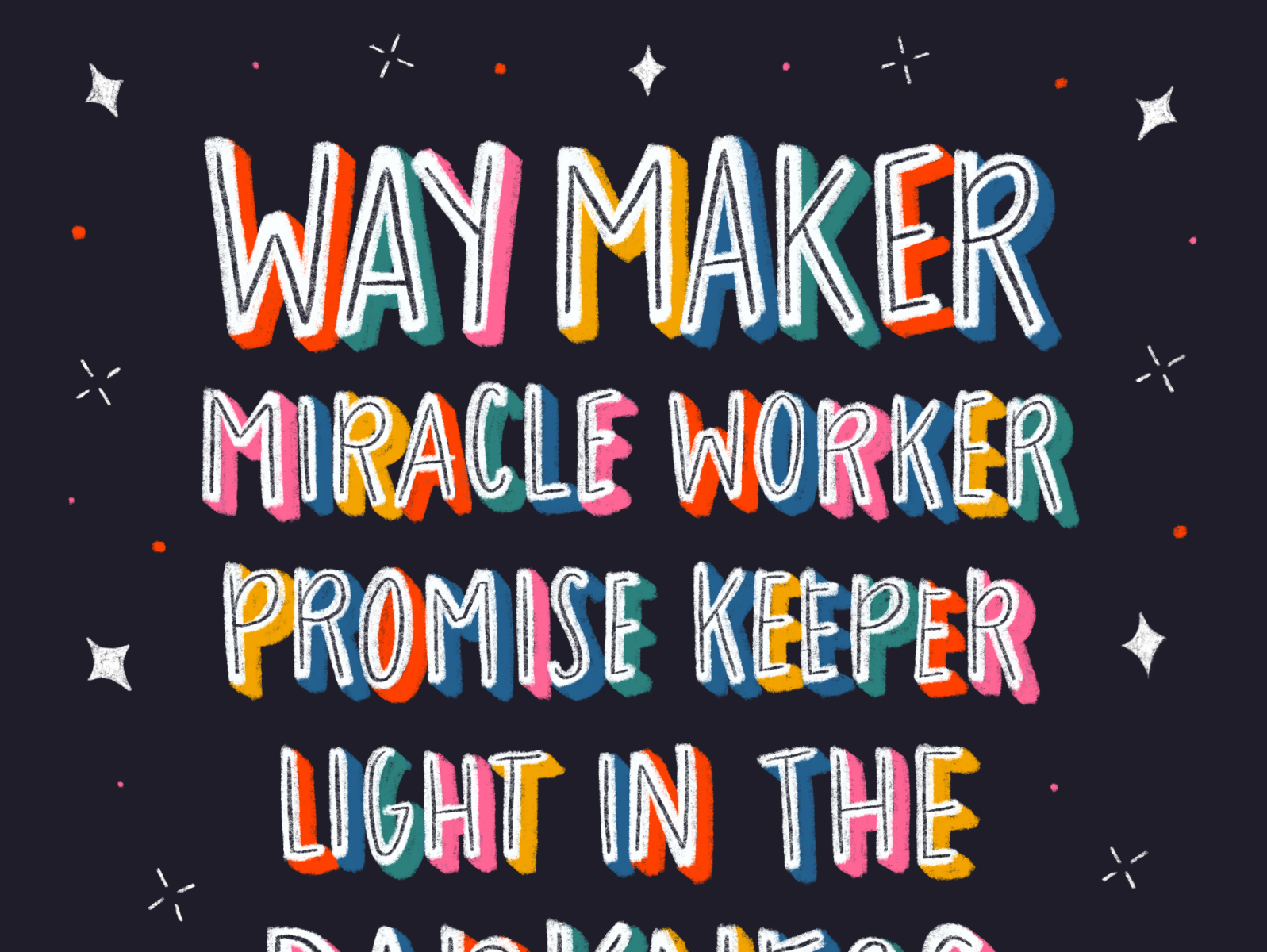 Way Maker by Andrea Rochelle on Dribbble