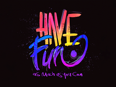 Have Fun by Mohamed Dawa on Dribbble