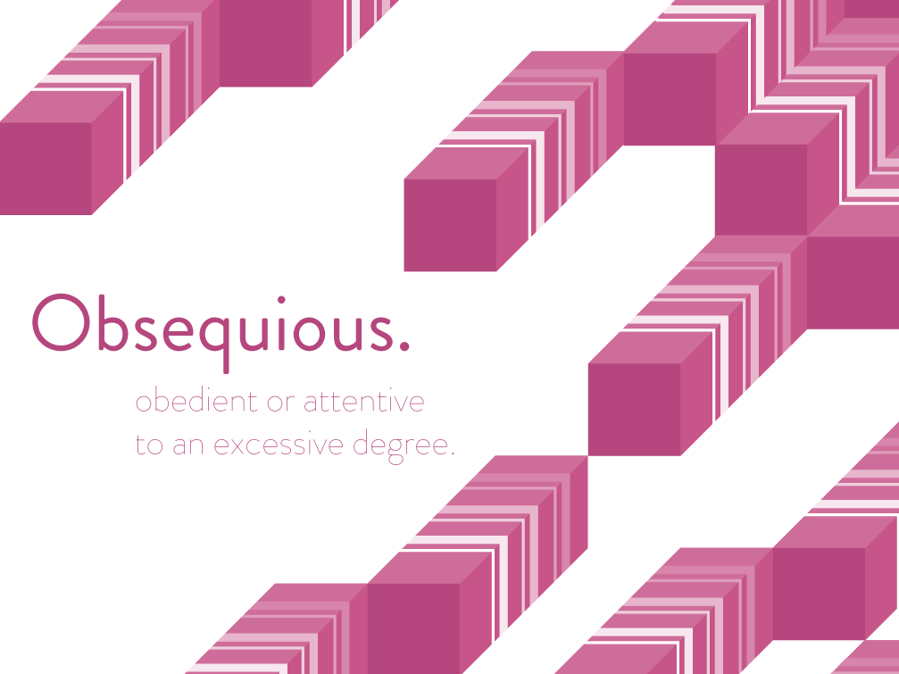 Obsequious by Aaron Birch on Dribbble