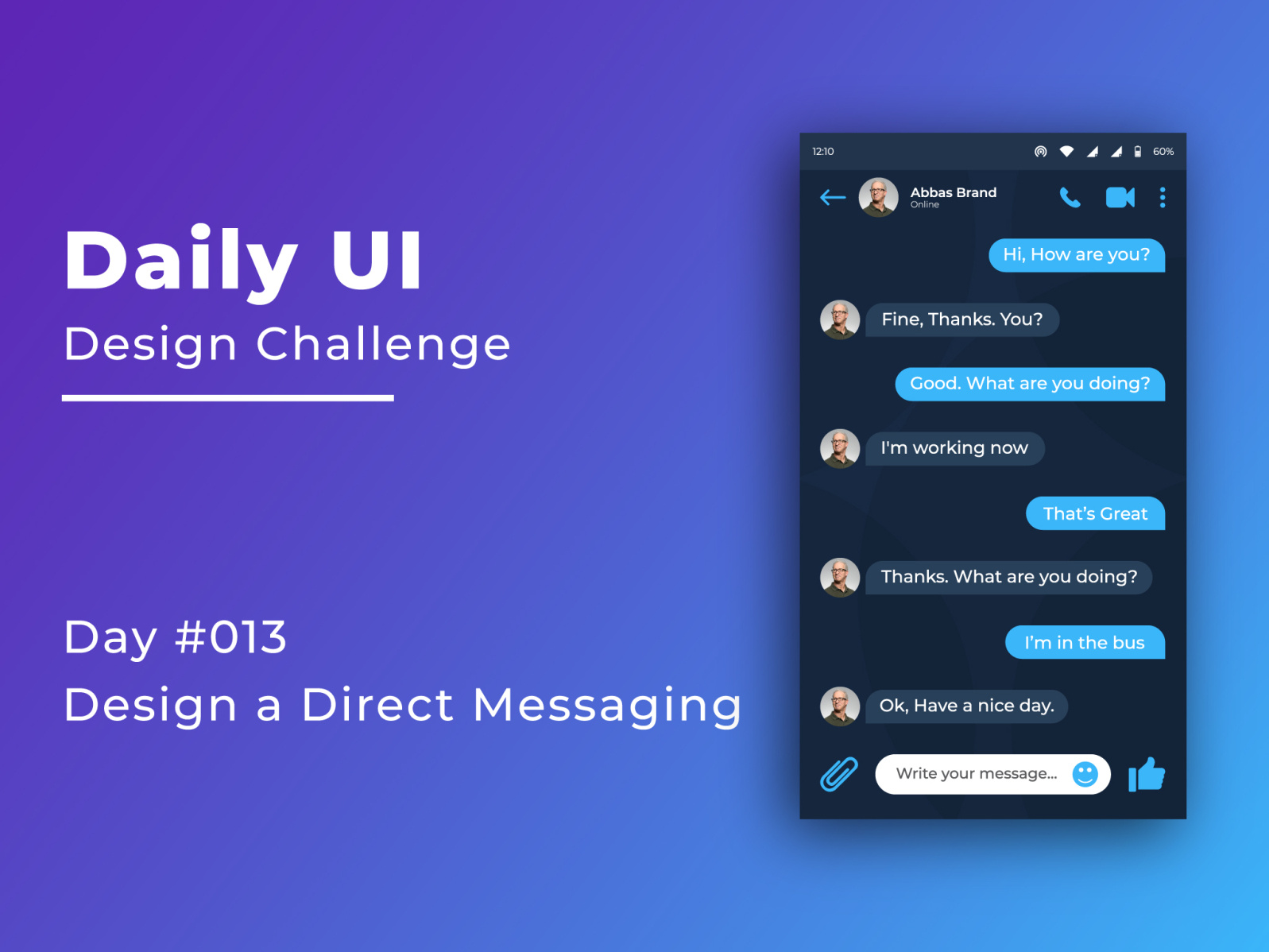 Day 013 Design a Direct Messaging by Abbas Ahmed Shamim on Dribbble