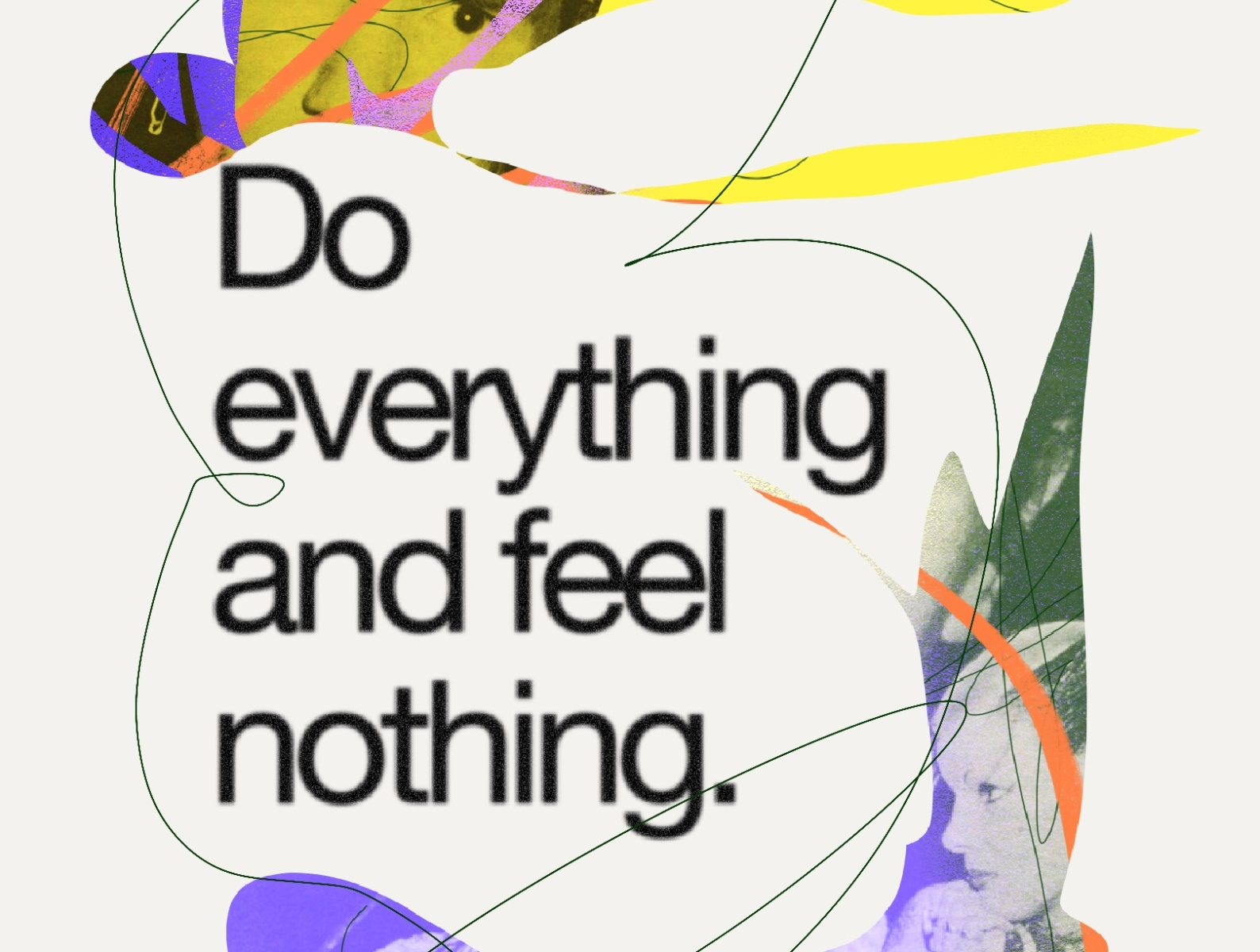 "Everything/Nothing" Digital Collage by Montana Knudsen on Dribbble