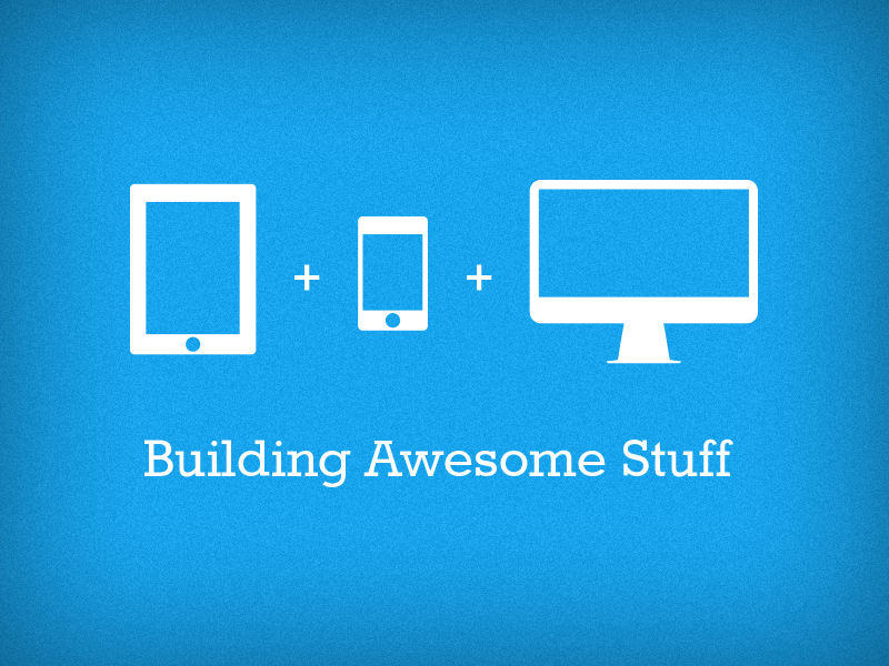 Building Awesome Stuff by Davide Di Cillo on Dribbble