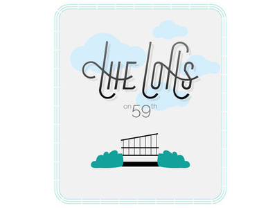 The lofts - on 59th by Brenda Razenberg on Dribbble