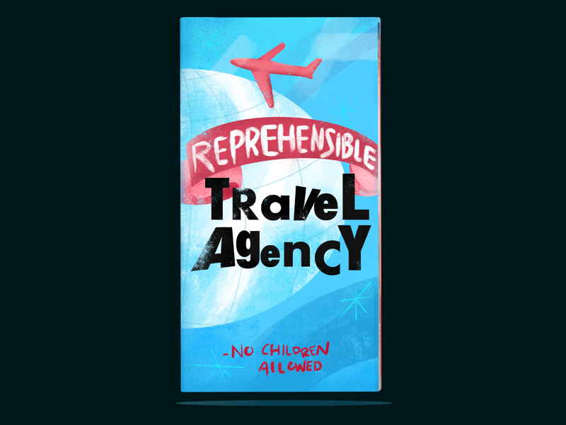 Reprehensible Travel Agency Phamplet by Hailey Gaar on Dribbble