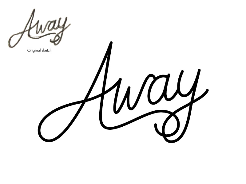 Away hand lettering by Markus Wikenstål on Dribbble