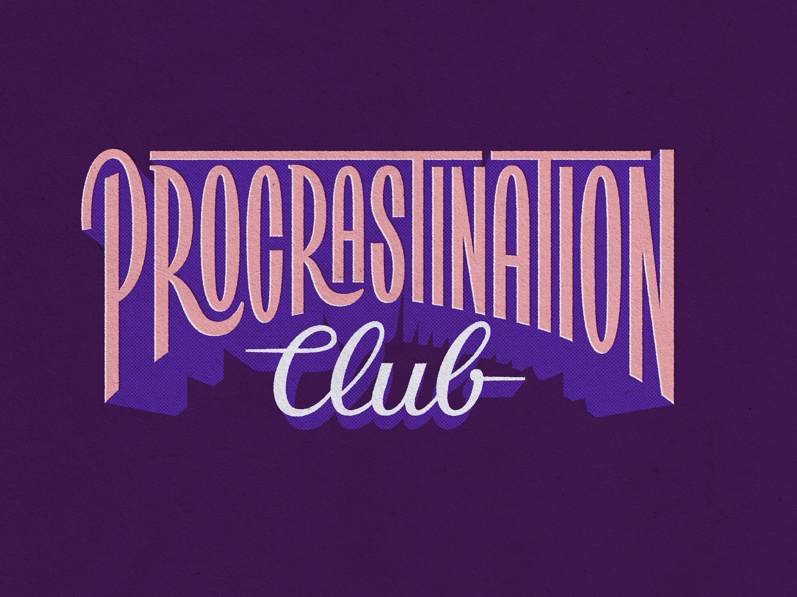 Procrastination Club by Thom Niessink on Dribbble