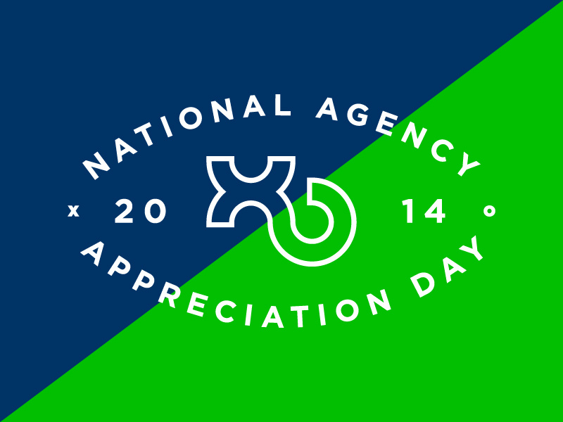 National Agency Appreciation Day, XO by Joe Shields on Dribbble