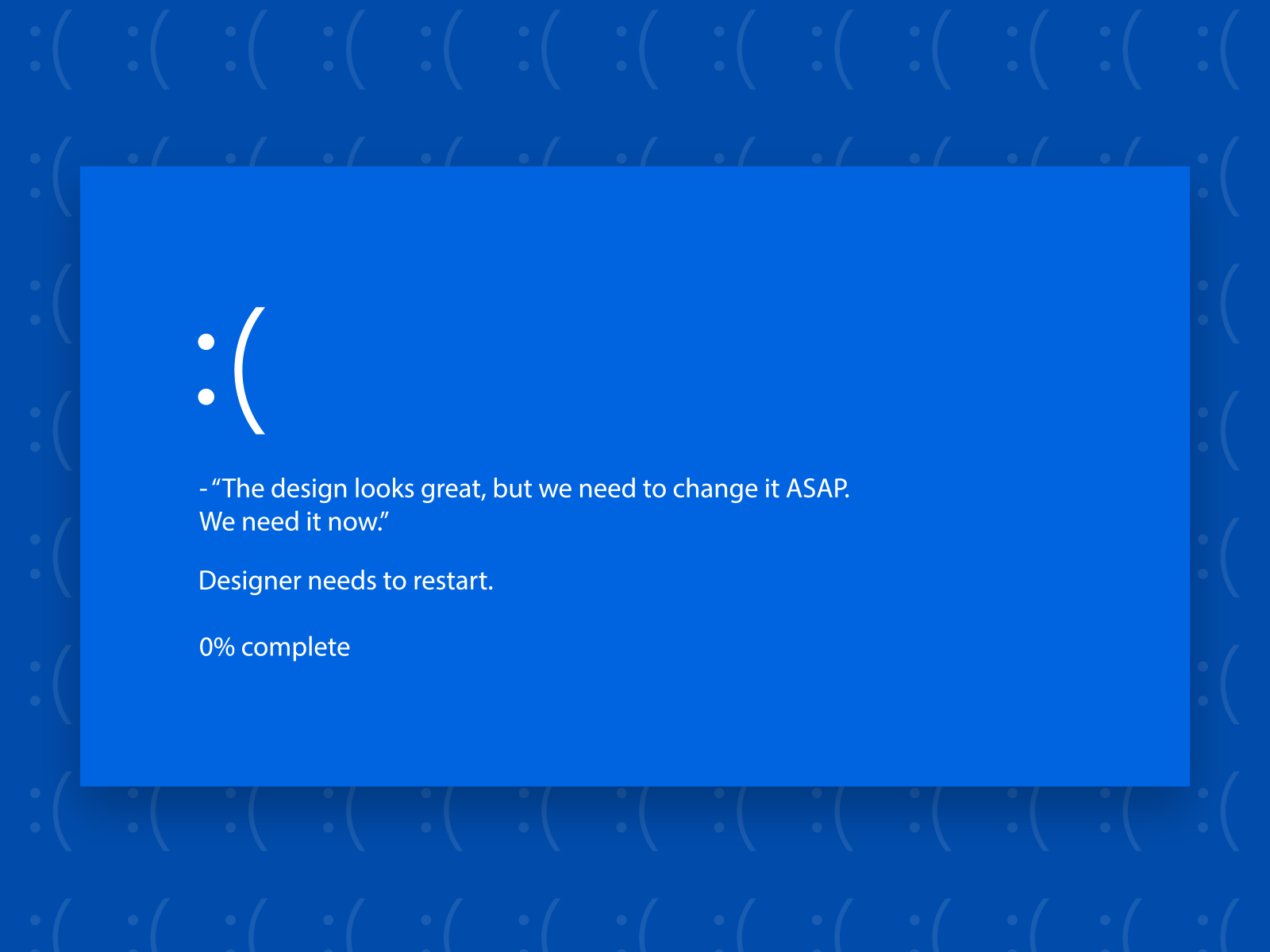 Designer's Blue screen of death by Victoria K. on Dribbble