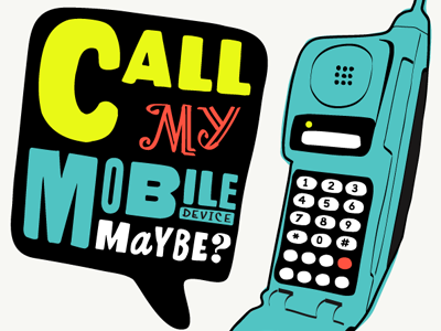 Call my mobile, maybe? by Troy Chafin on Dribbble