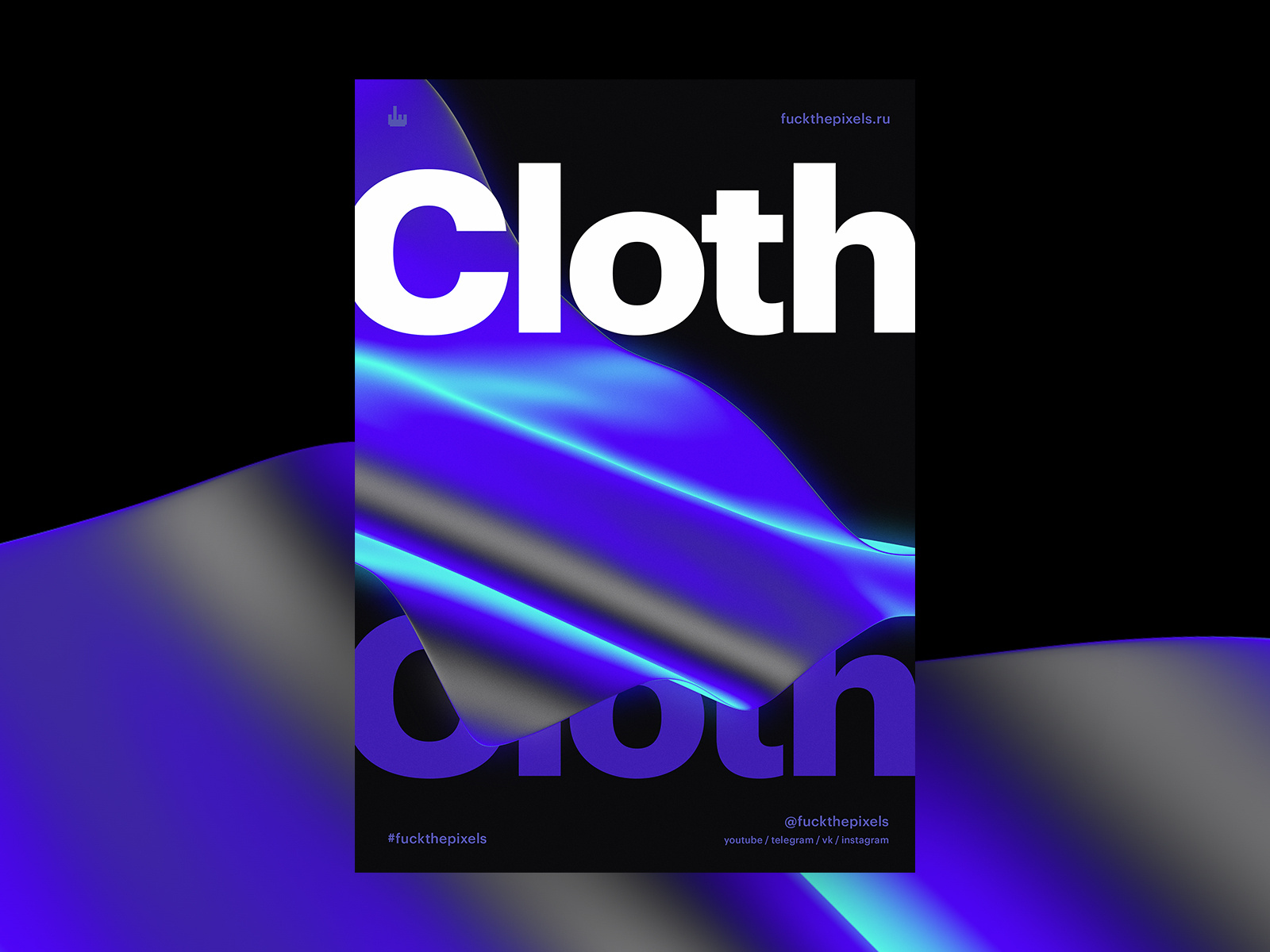 FTP. Made a poster using cloth simulation by Artem Afinogenov on Dribbble