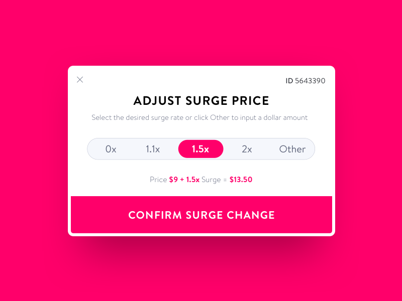 Surge price adjustment modal by Josh Whitehead on Dribbble