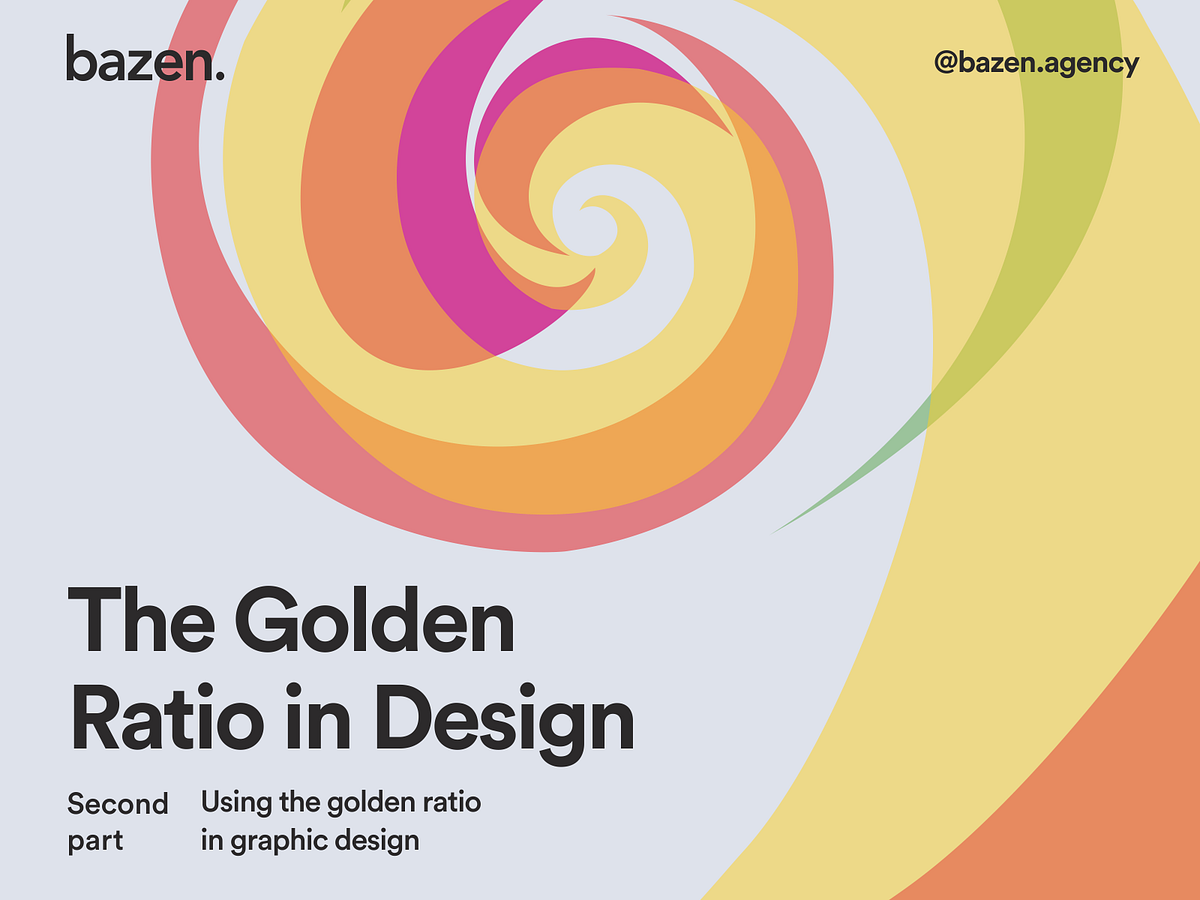 Design Tip - The Golden Ratio in Design Part 2 by bazen.talks on Dribbble