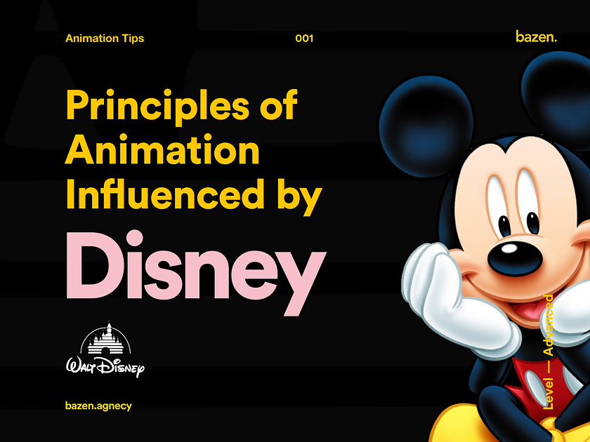 Principles of motion Disney by bazen.talks on Dribbble