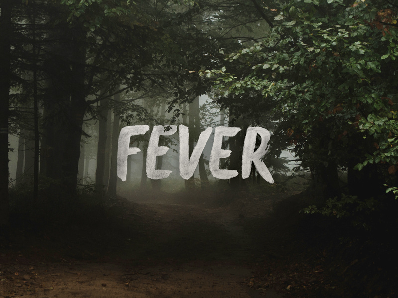 Fever by Samuel Hume on Dribbble
