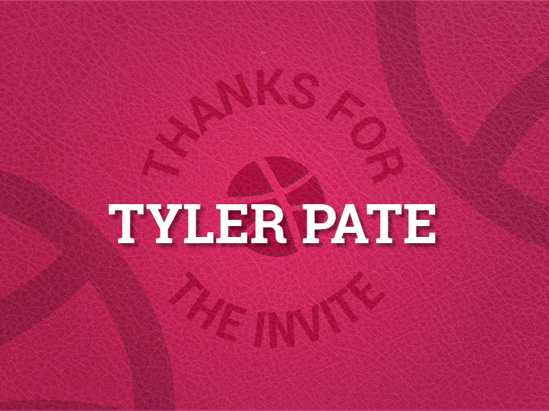 Thanks to Tyler Pate by Kree Terry on Dribbble