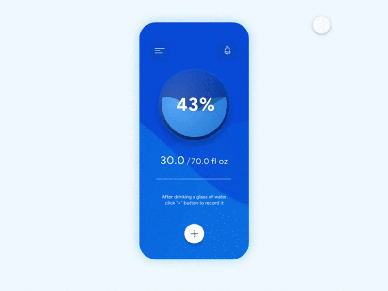 A simple interaction for the water tracking app by Karan Menon on Dribbble