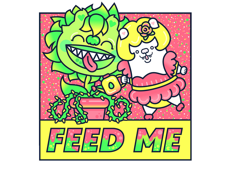 FEED ME by The Shmancy on Dribbble