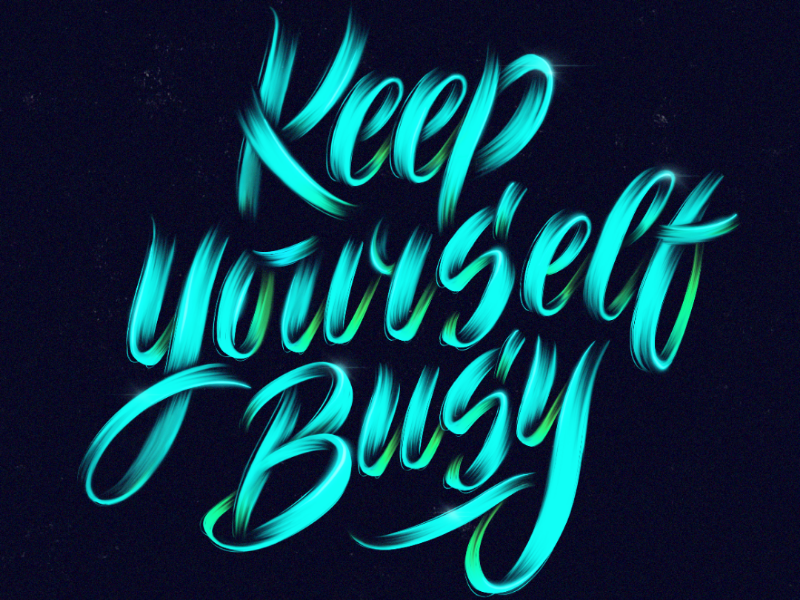 Keep yourself busy by AnaSt on Dribbble
