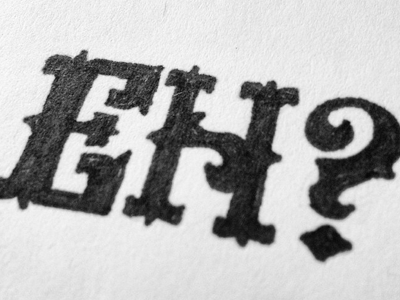 EH? by Chad B Stilson on Dribbble