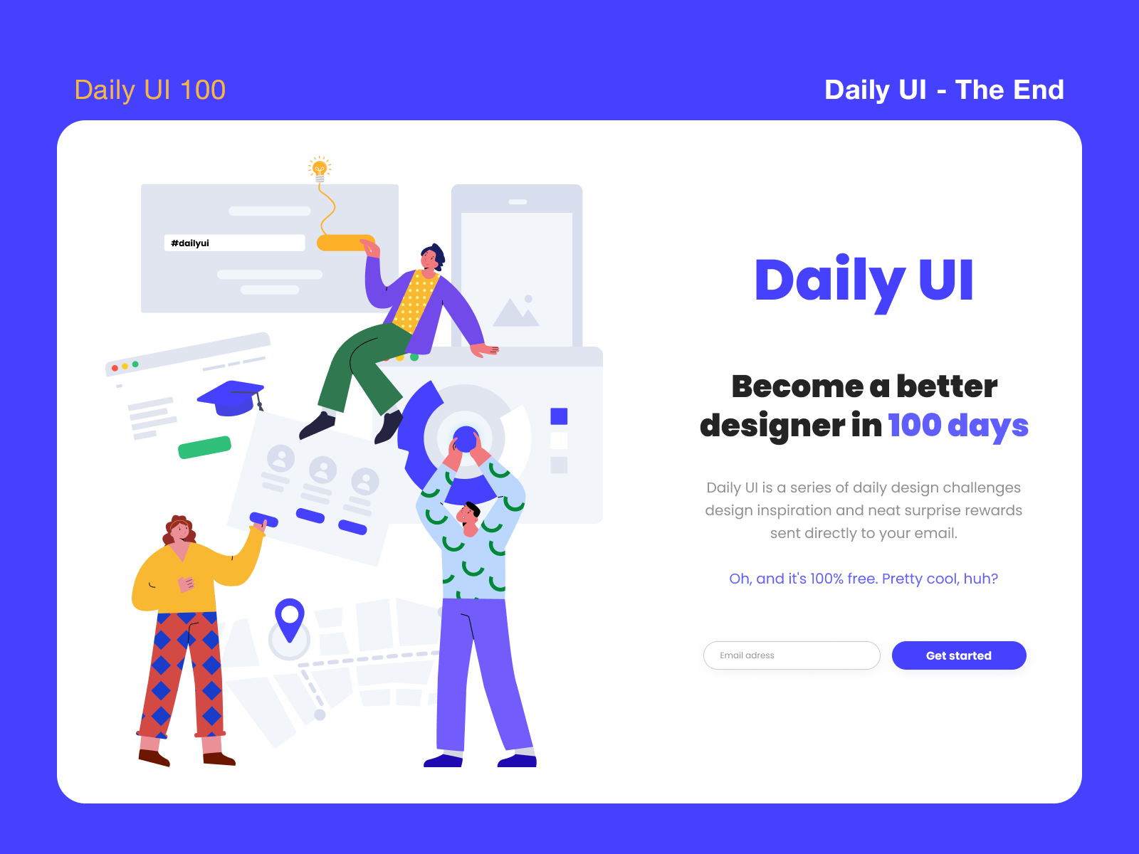 Daily UI 100 - The end by Hassan El Faijah on Dribbble