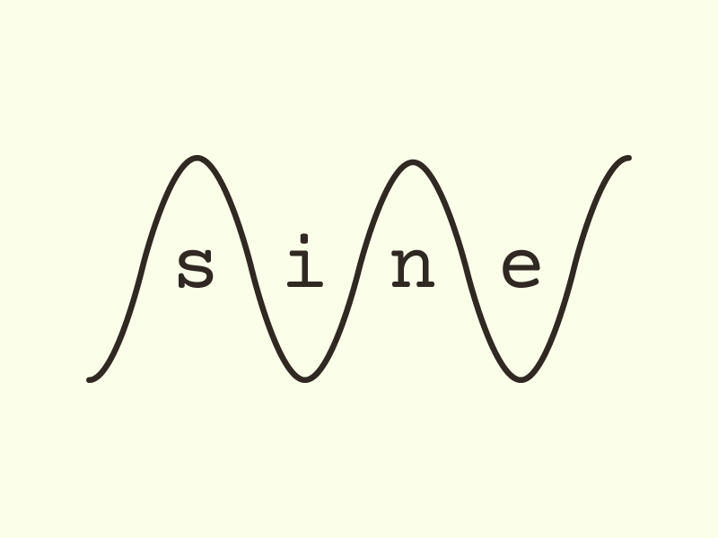 Sine by Max Scott-Slade on Dribbble