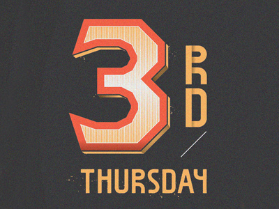 Third Thursday by Blake E. Marquis on Dribbble