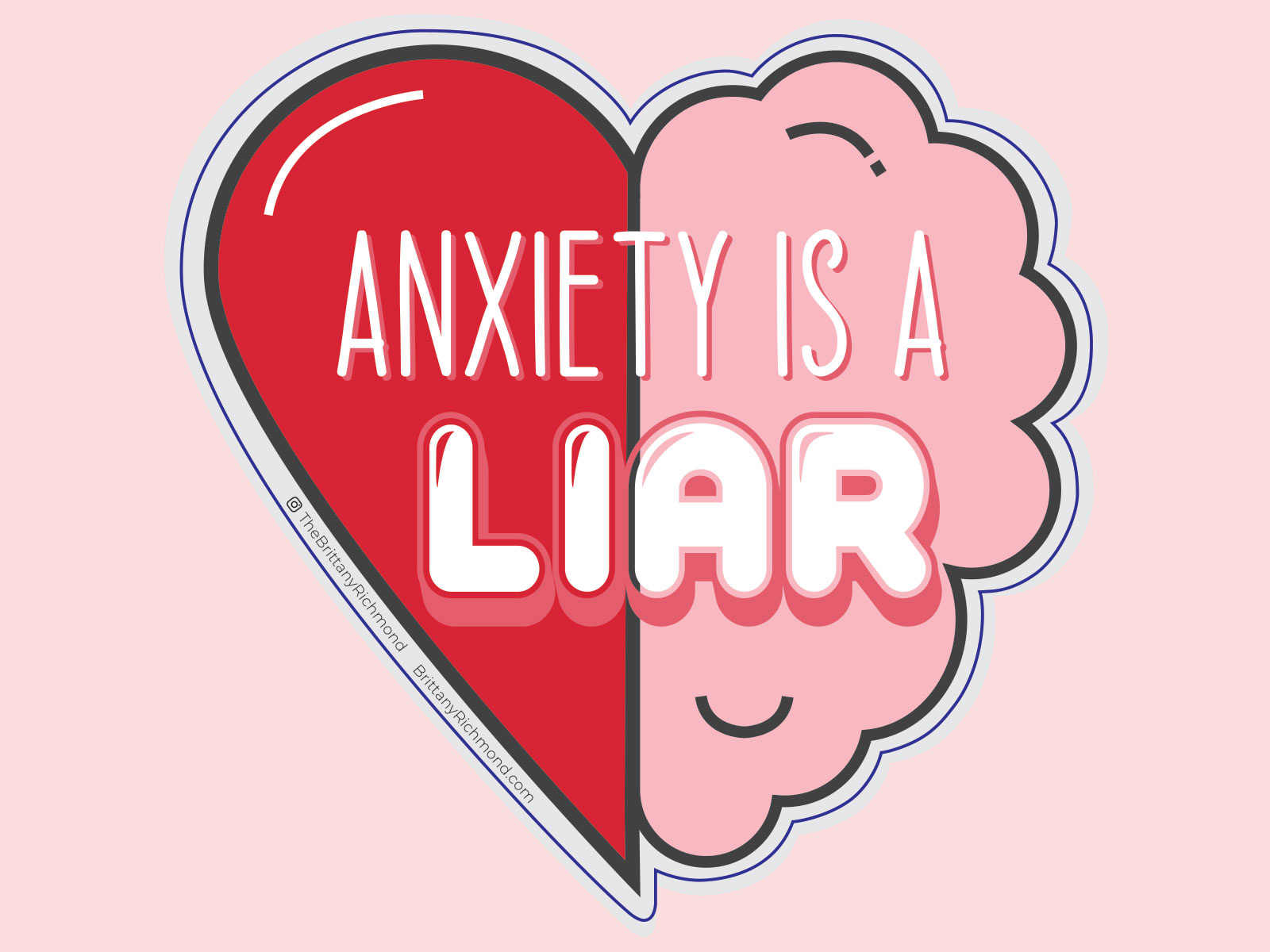 "Anxiety Is A Liar" - Final Sticker by Amanda R on Dribbble
