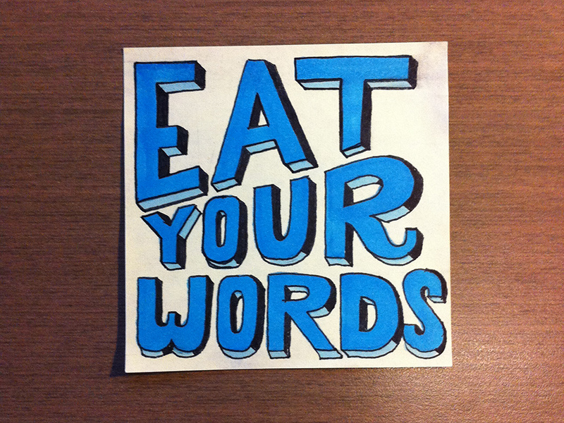Eat Your Words | Advice Post-it by Kyle Gallant on Dribbble