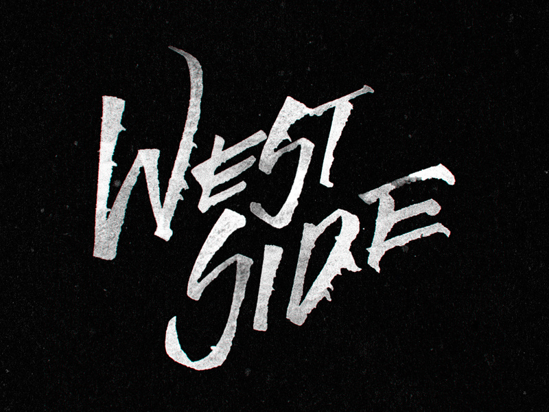 Westside calligraphy by Allen Chiu on Dribbble