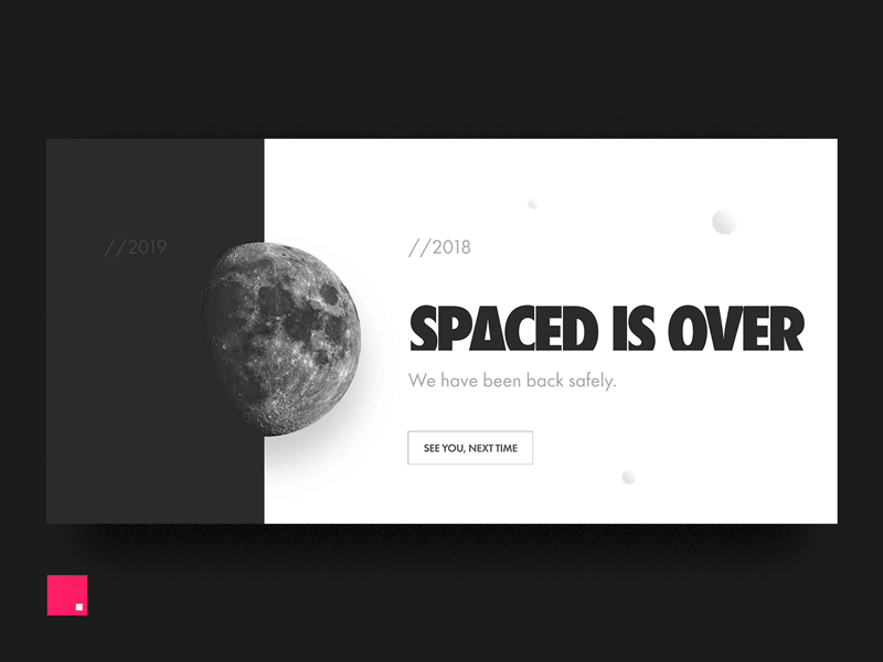 Spaced is over by Rahul Bhosale on Dribbble