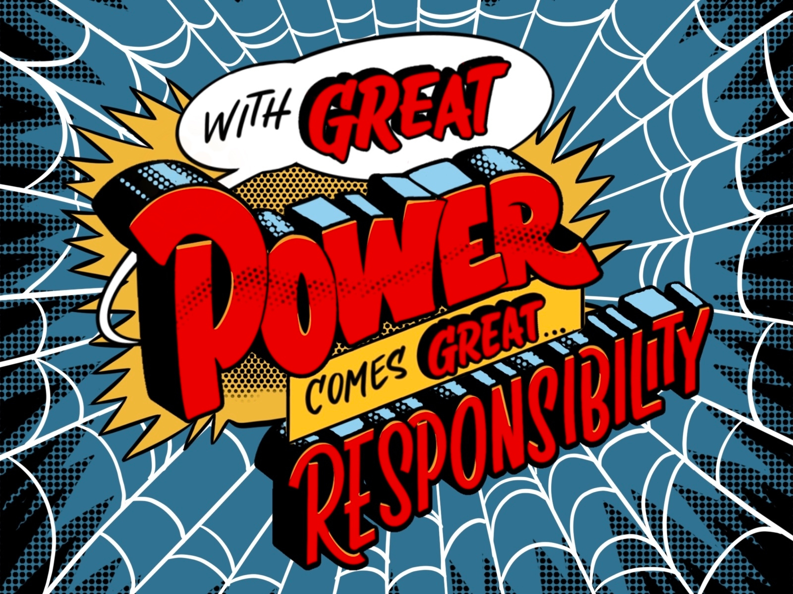Wise words of Uncle Ben by Cory Say on Dribbble