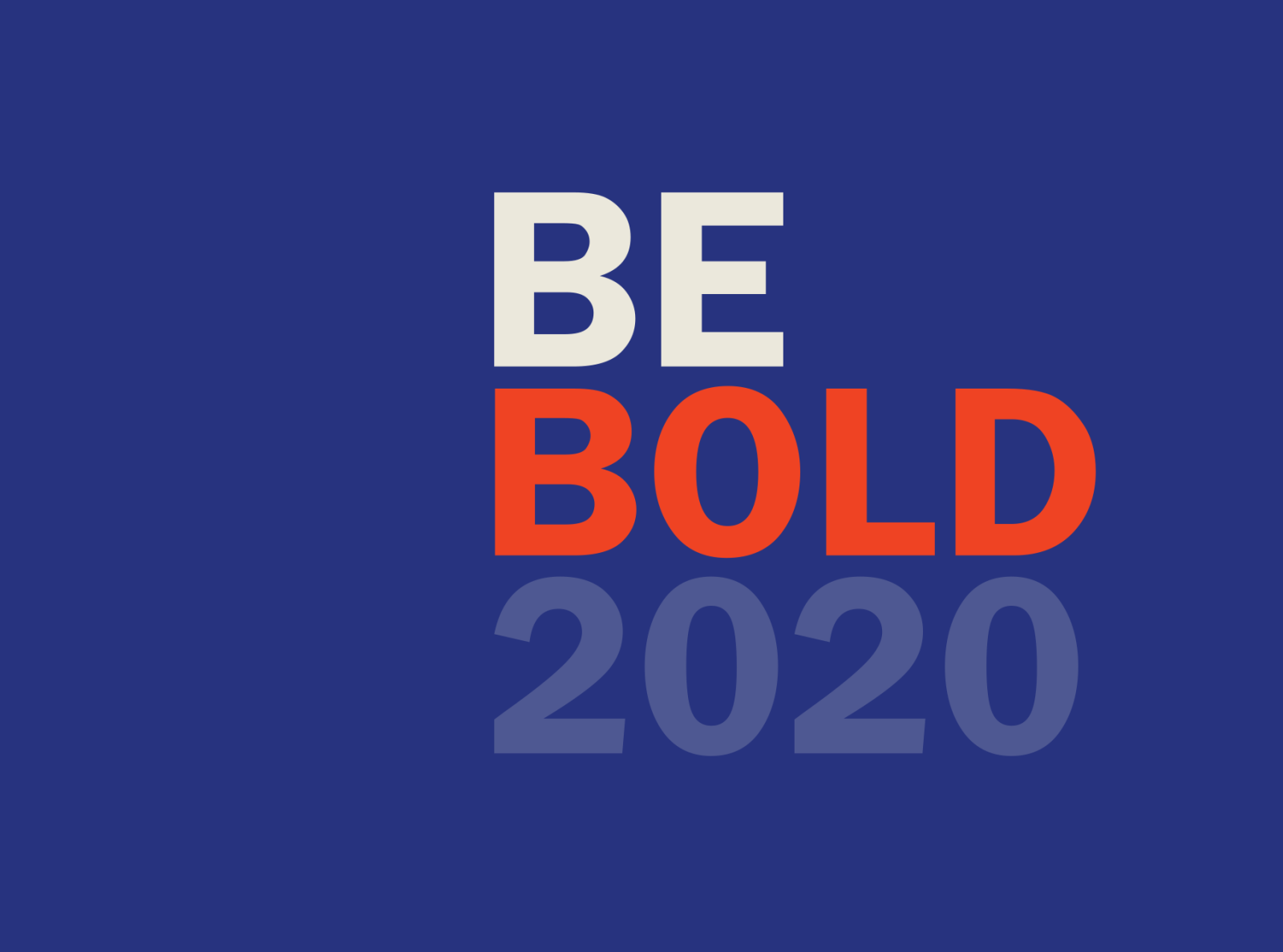 Be Bold 2020 by Oguchi on Dribbble