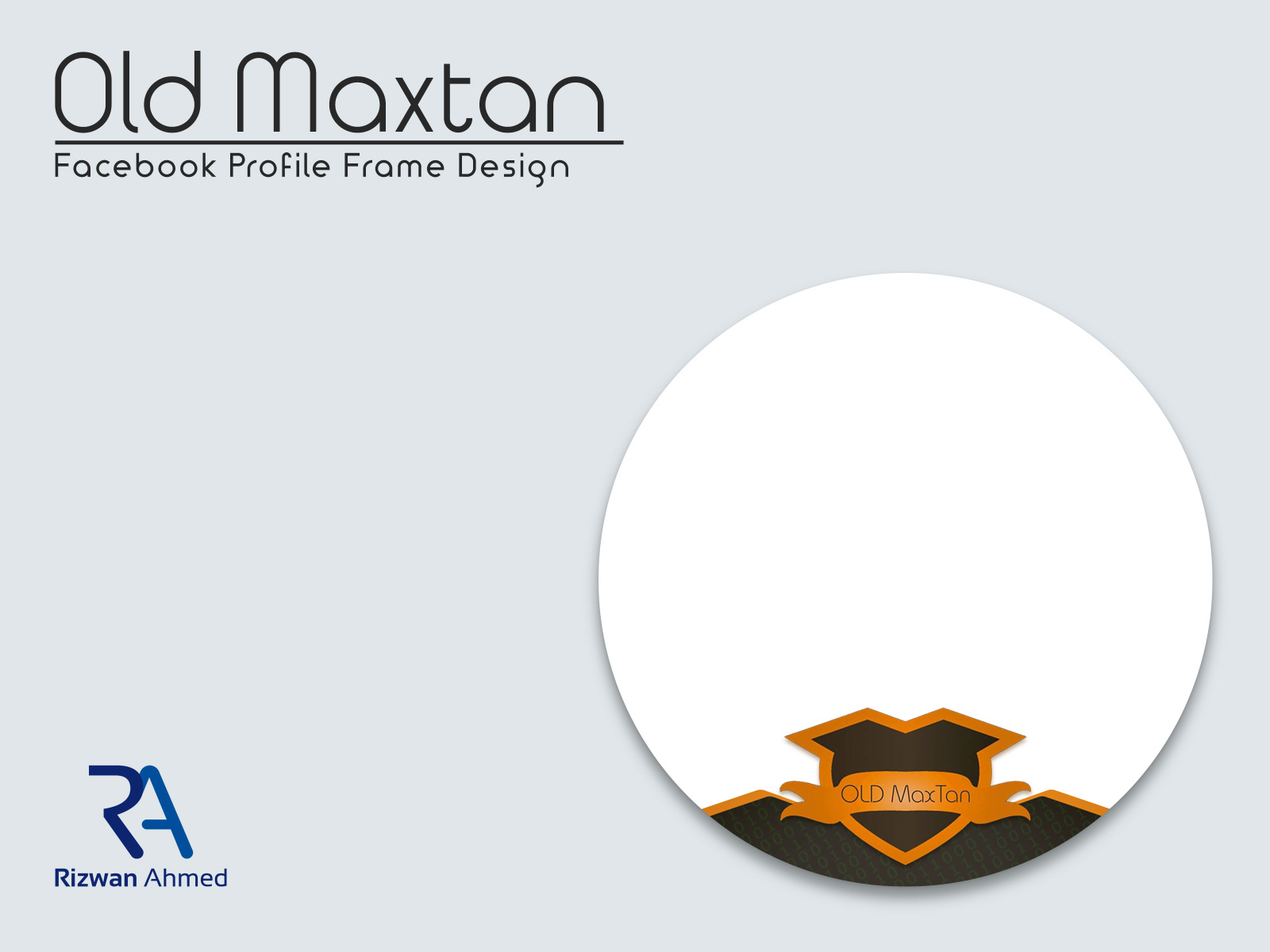 Old Maxtan - Facebook Profile Frame Design by Rizwan Ahmed on Dribbble