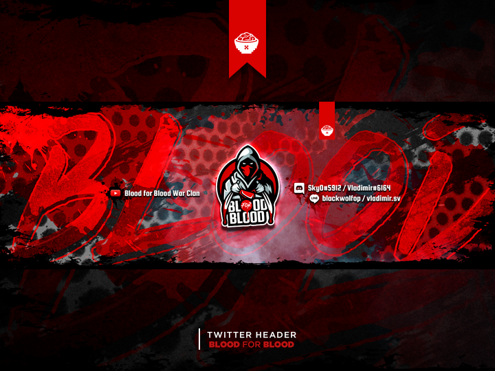 Twitter Header Blood for Blood by Cocox Pixel on Dribbble