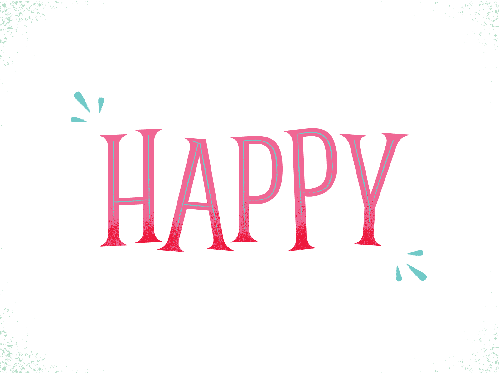 Happy Type by Paul Beveridge on Dribbble