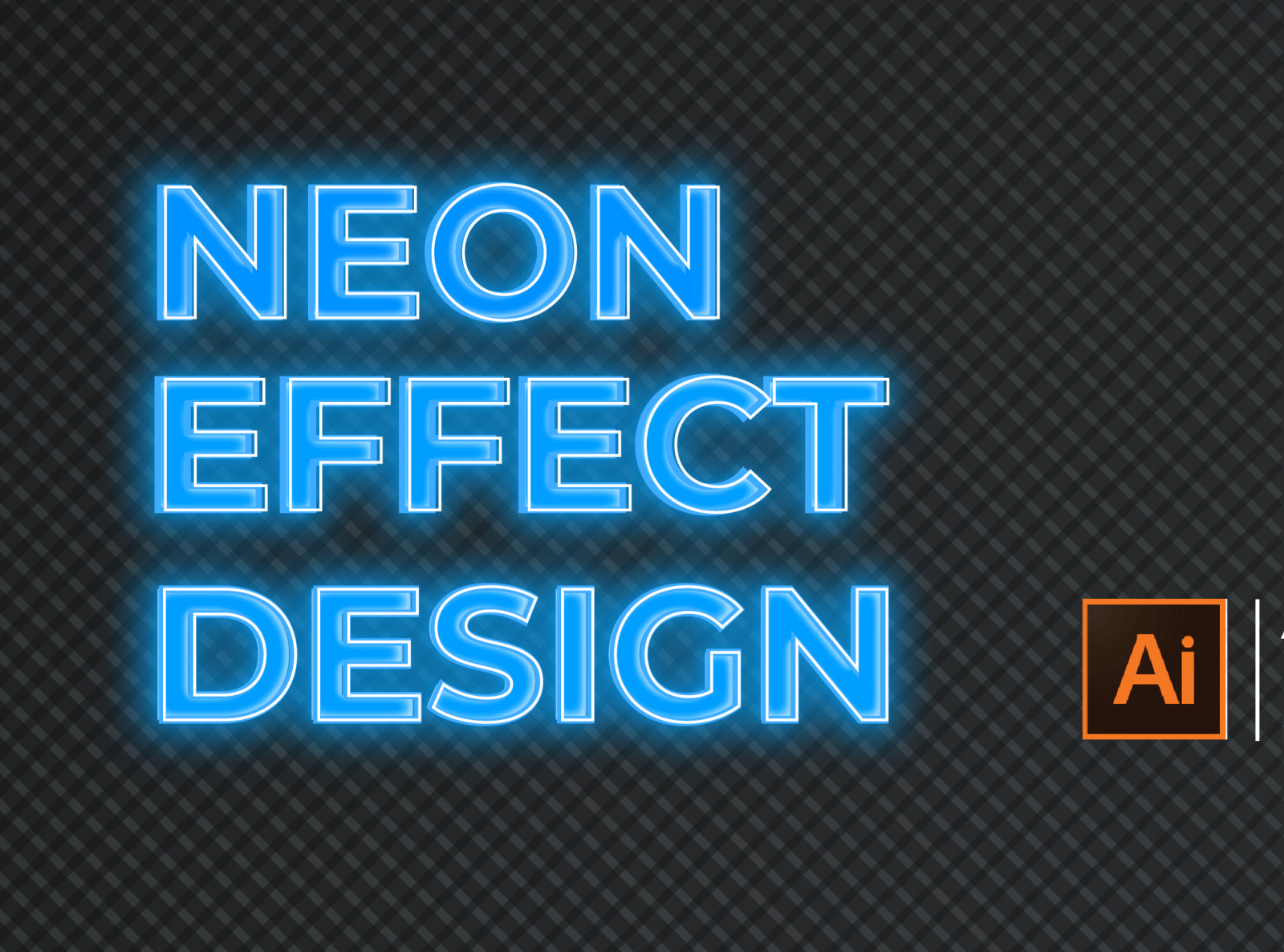 How To Create Neon Effect In Illustrator By Rockdh On Dribbble