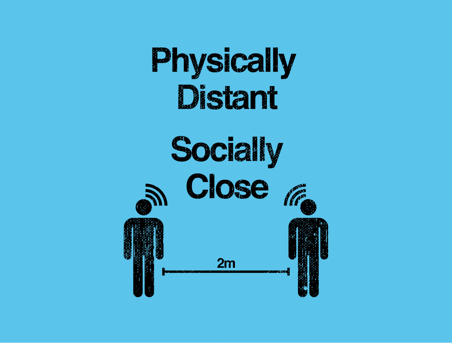 Physically Distant Socially Close by Jack Niles on Dribbble